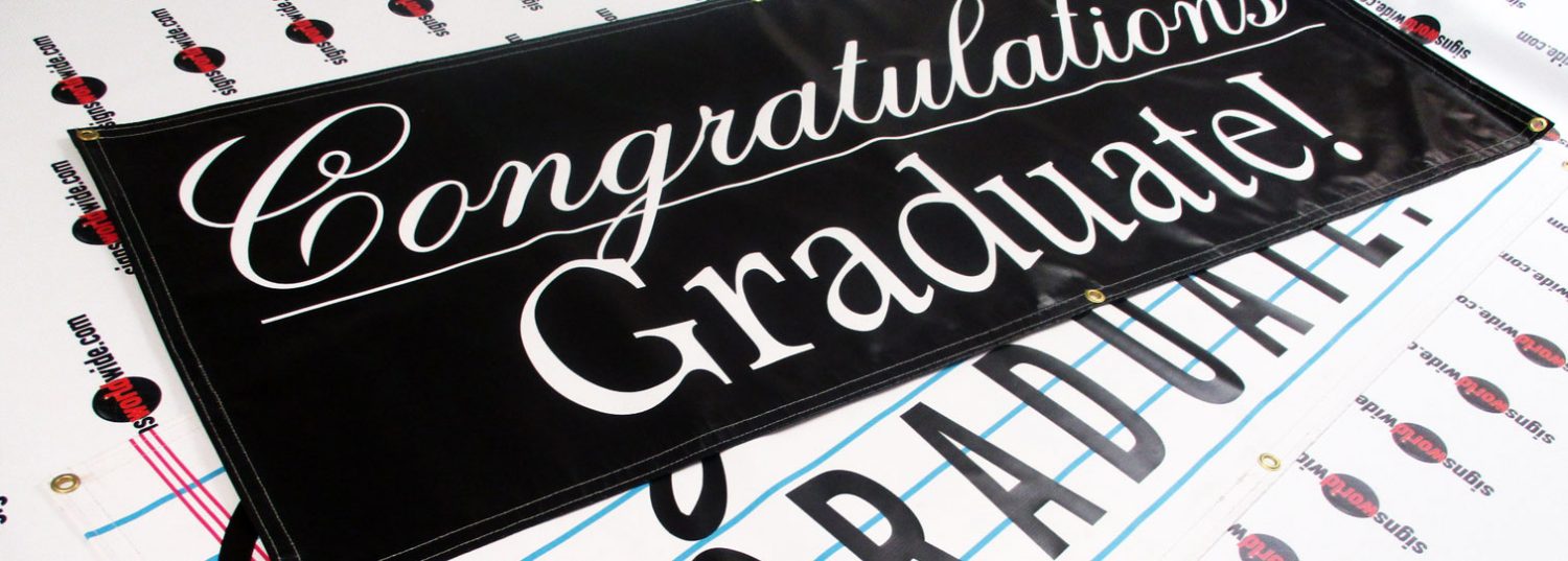 Custom Graduation Banners - Signs World Wide Blog