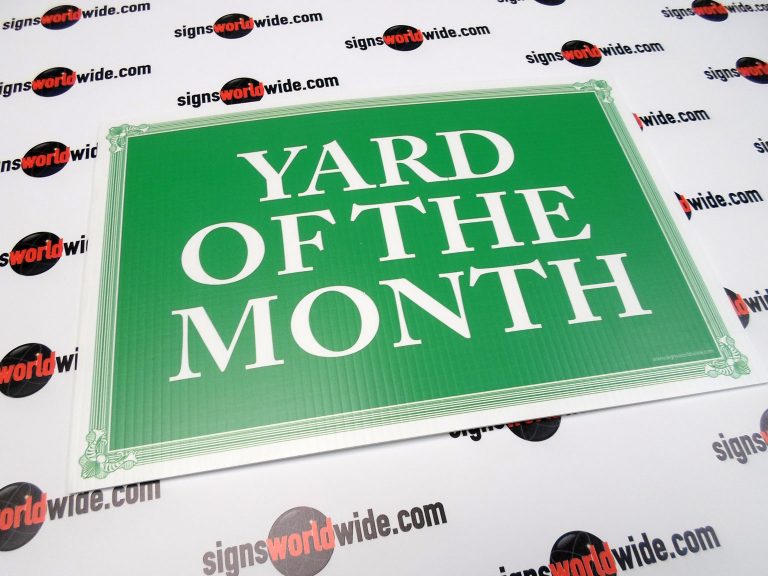 Yard of the Month Signs - Signs World Wide Blog