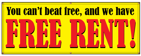 Buy our "Free Rent" banner from Signs World Wide