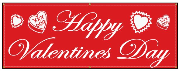 Get this "Happy Valentines Day" banner from Signs World Wide
