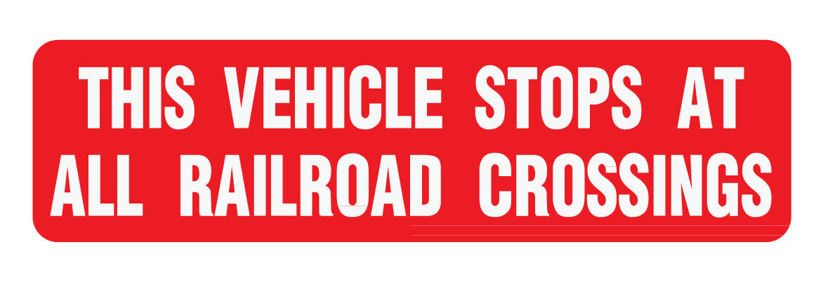 Buy our "This Vehicle Stops at All Railroad Crossings" magnetic sign ...