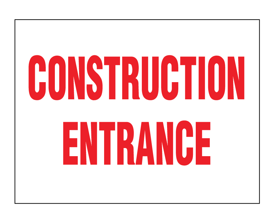 Buy our "Construction Entrance" sign from Signs World Wide