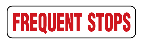 Buy our "Frequent Stops R&W 3x12" magnetic from Signs World Wide