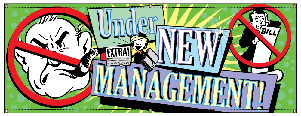 Buy our "Under New Management" banner at Signs World Wide