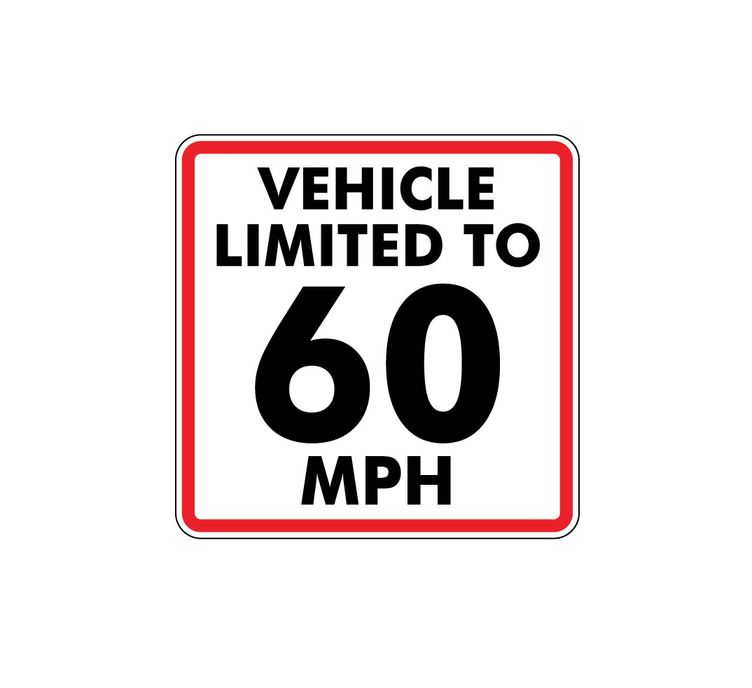 Buy our "Vehicle Limited to 60MPH" 8x8 magnet from Signs World Wide