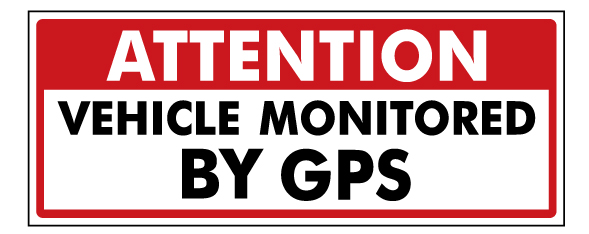 Buy our "Vehicle Monitored by GPS" 4" x 10" decal from Signs World Wide