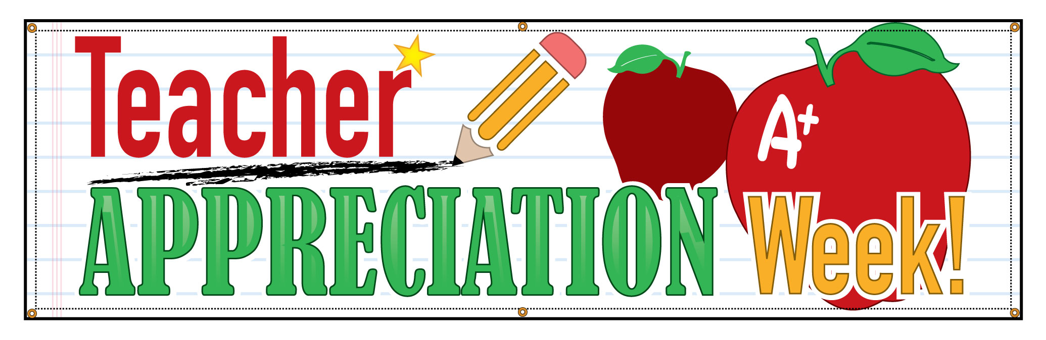 Buy our "Teacher Appreciation Week" 3x10 banner from Signs World Wide