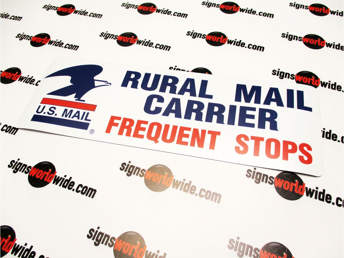 Buy our "U.S. Mail Carrier Frequent Stops" magnetic at Signs World Wide